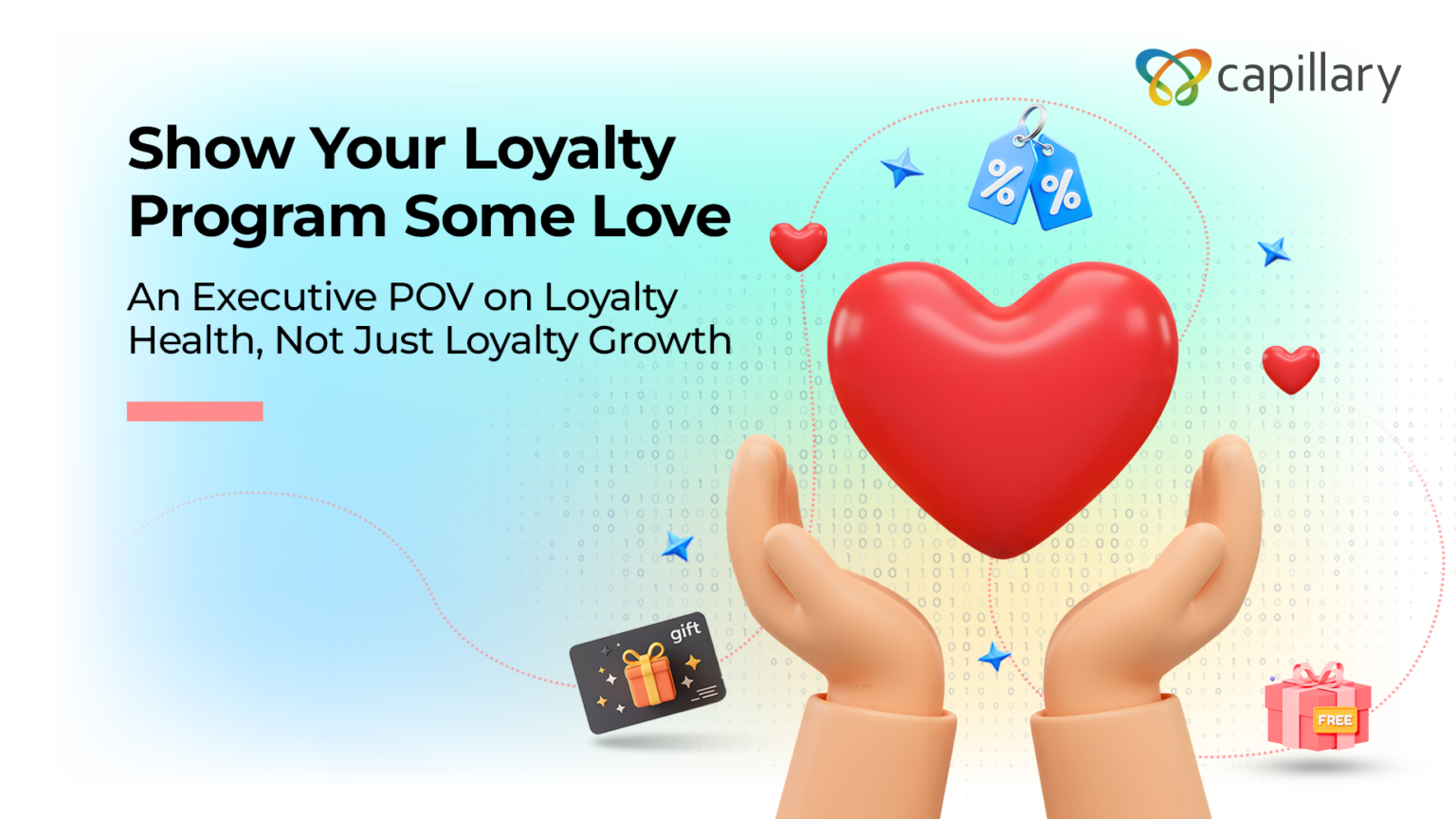 Capillary Technologies Blog: Latest Loyalty Insights and Trends